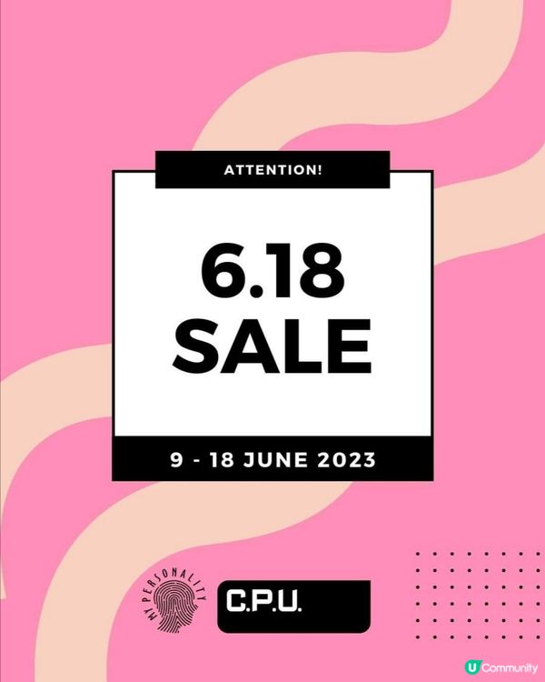 C.P.U. 618 Sale | U Lifestyle - 香港優惠及生活資訊平台